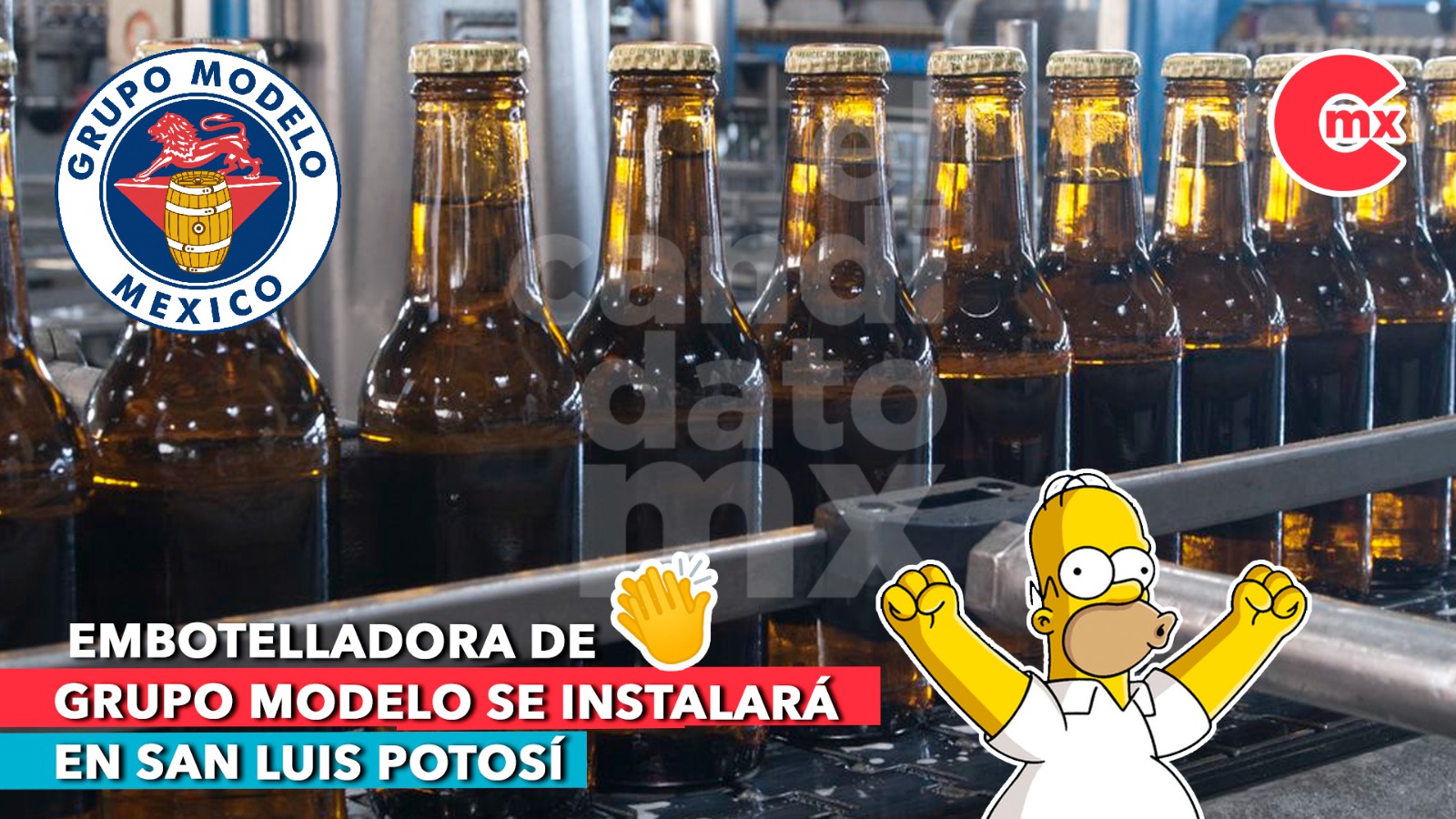 EMBOTELLADORA DE GRUPO MODELO SE INSTALARÁ EN SAN LUIS POTOSÍ - El Candidato MX